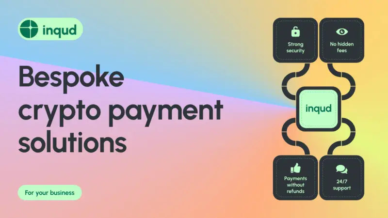Crypto Payment Processing: Inqud's Impact on Streamlining Digital Tran – The Crypto Merchant