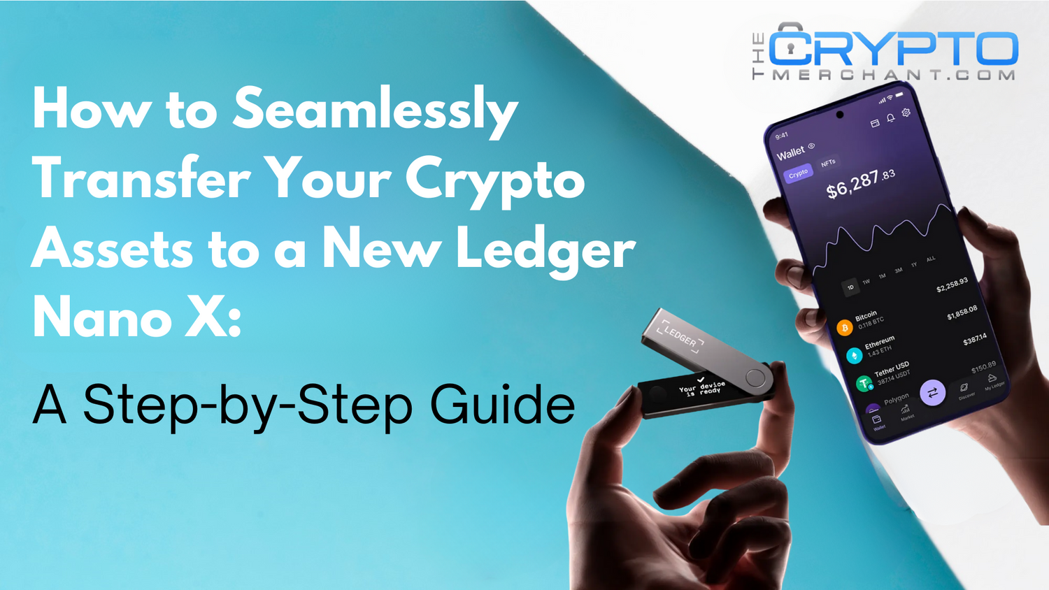 How to Transfer Crypto to a Ledger Nano X: Step-by-Step Guide – The ...