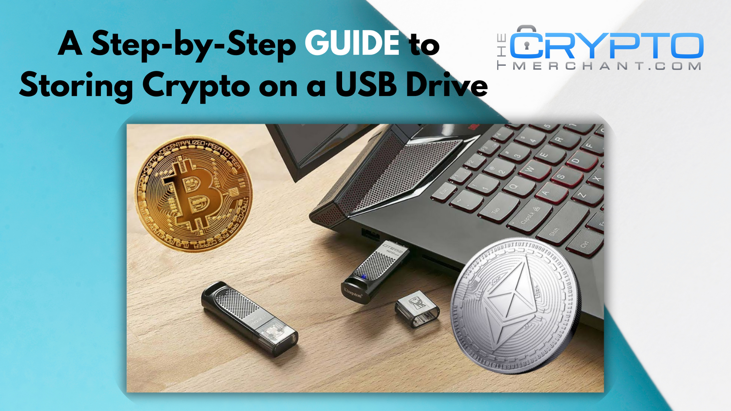 A Simple Guide to Safely Storing Your Crypto on a USB Drive – The Crypto Merchant